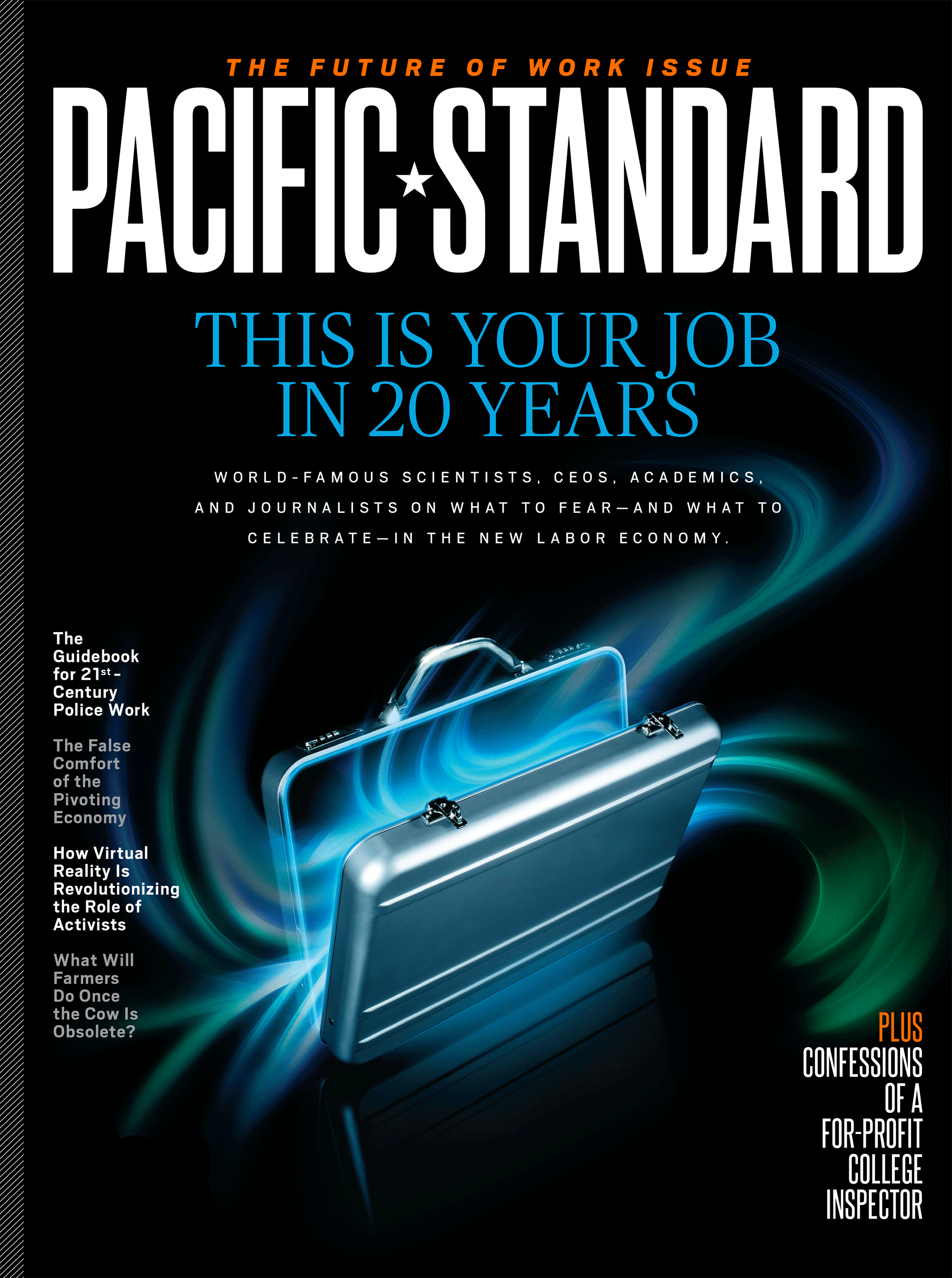 'Pacific Standard,' November/December 2015 - Pacific Standard